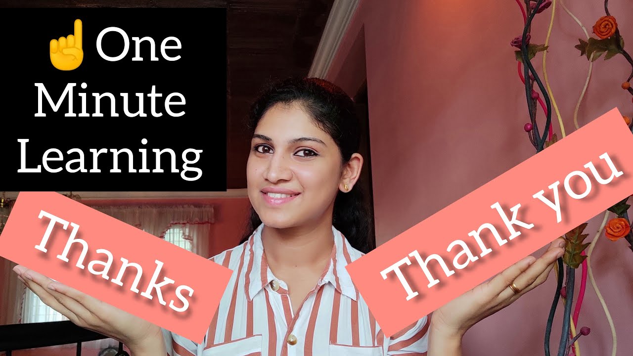 Difference between Thanks and Thank you # one minute - YouTube