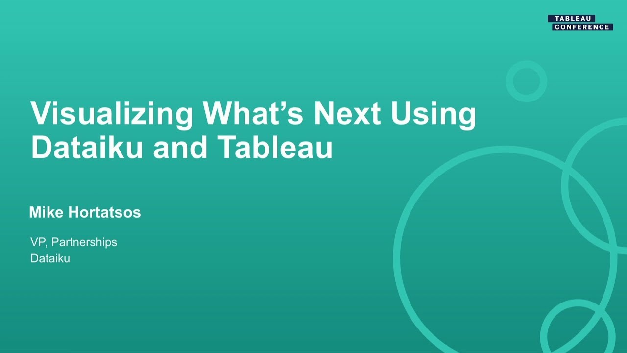 Visualizing What's Next: Using Dataiku ML and Tableau to Display ...