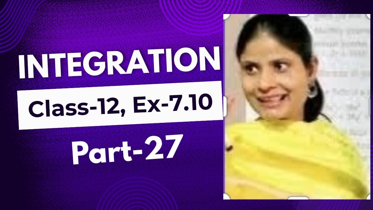 Master Integration Fast – Class 12 Maths Made Easy!” Part 27: Your ...