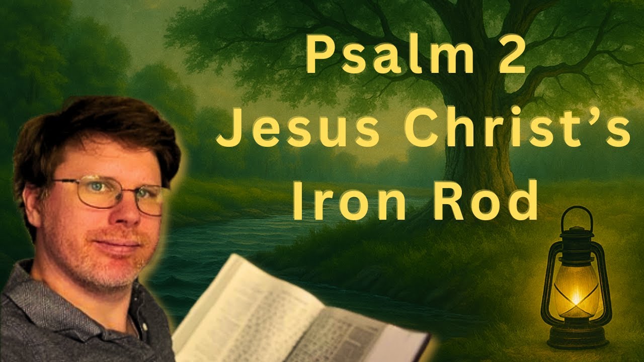 Psalm 2 - Day 5 | The Nations and Jesus Christ’s Iron Rod #Devotional # ...