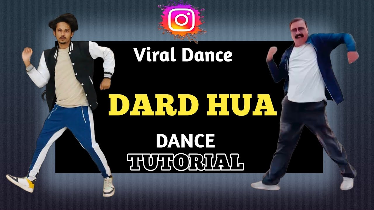 Dard Hua Dard Hua Dance Tutorial - Wo Sari Baate Wo Mulakate Step By Step Dance l Harsh ...