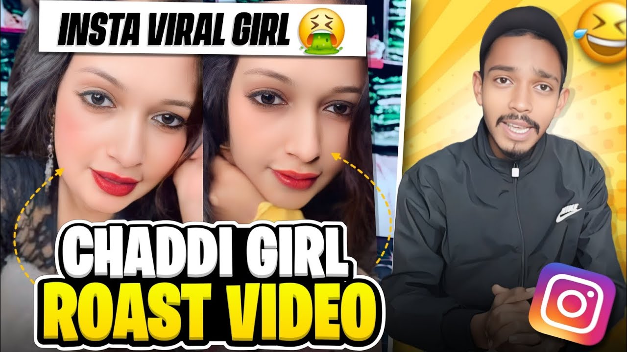 Chaddi Girl Roast Video😂|Oggy Bsc02#roast - YouTube