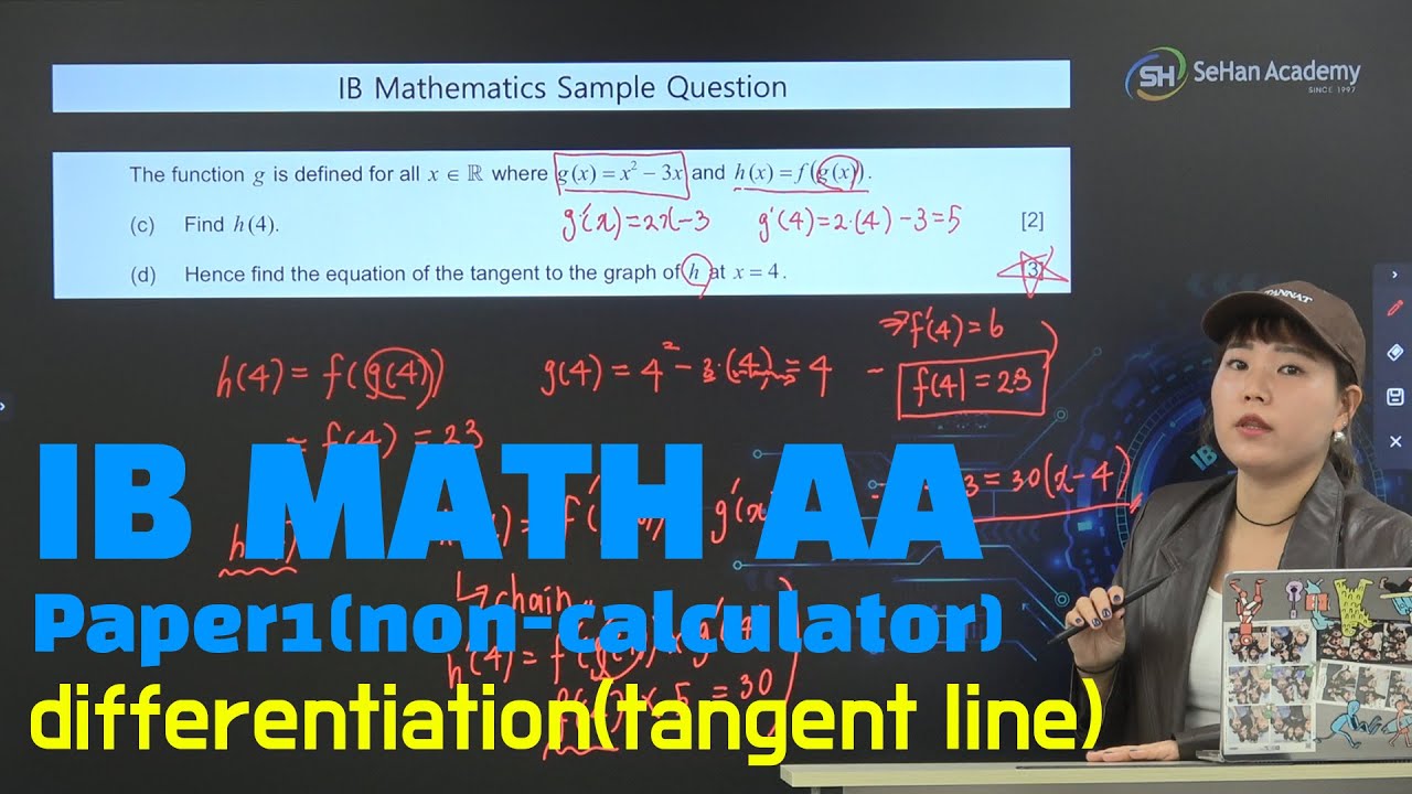 세한아카데미 IB Math AA HL Paper 1 (non-calculator) differentiation(Tangent ...