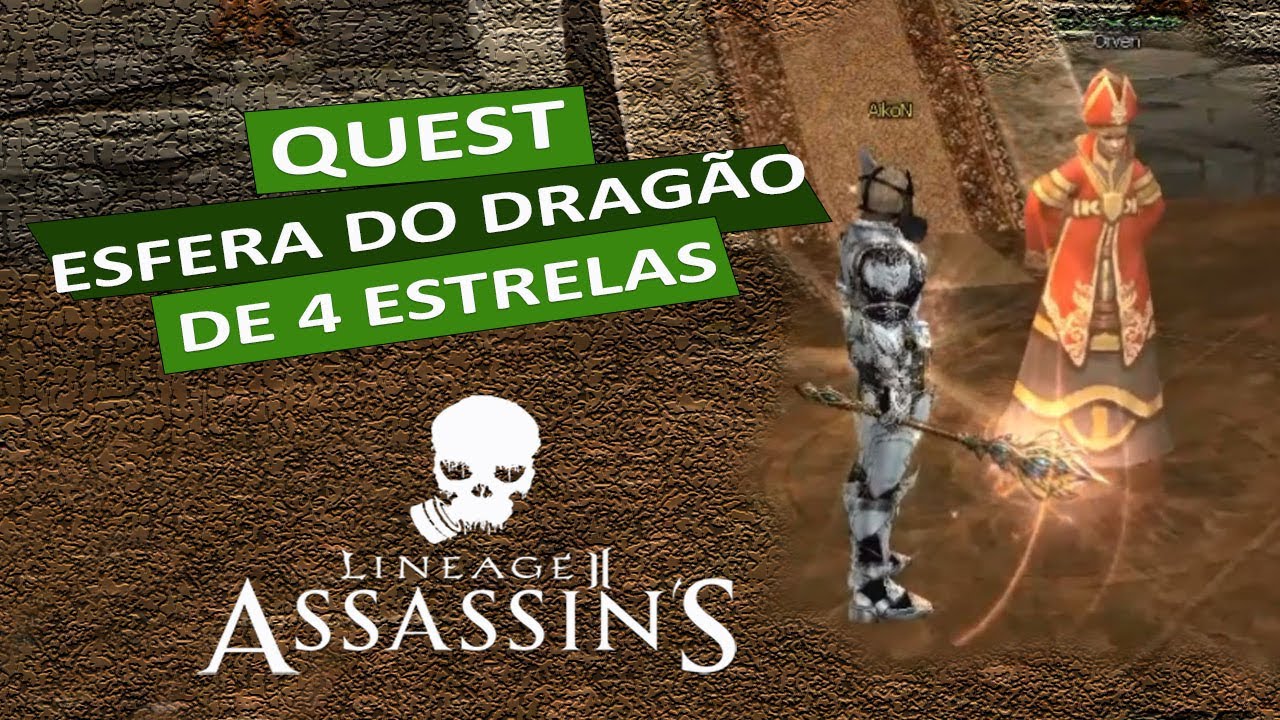 QUEST ESFERA DO DRAGÃO DE 4 ESTRELAS ( L2Assassins.com ) - YouTube