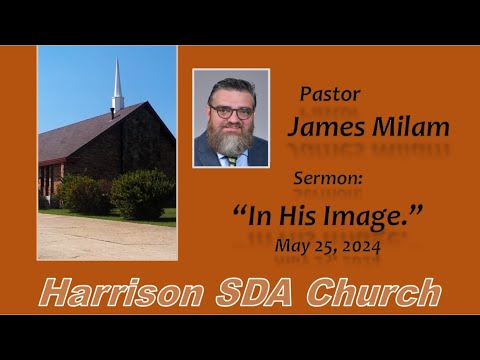 Pastor James Milam - "In His Image" - YouTube
