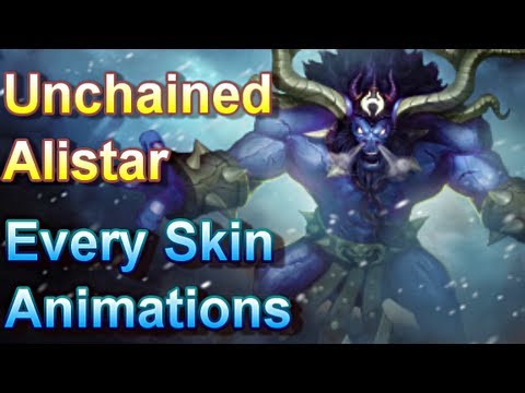 Unchained Alistar - Every Skin Animations - League of Legends - YouTube