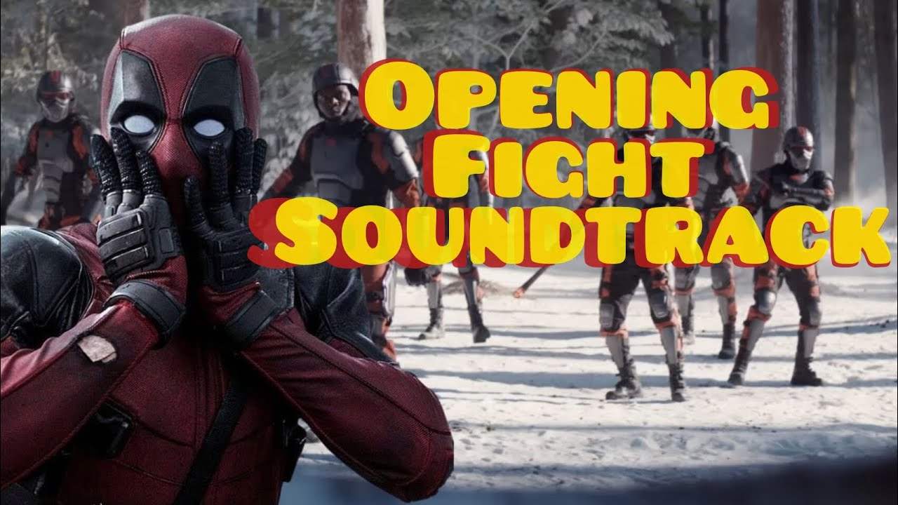 deadpool & wolverine Opening Fight Soundtrack High Quality 4K #deadpool ...