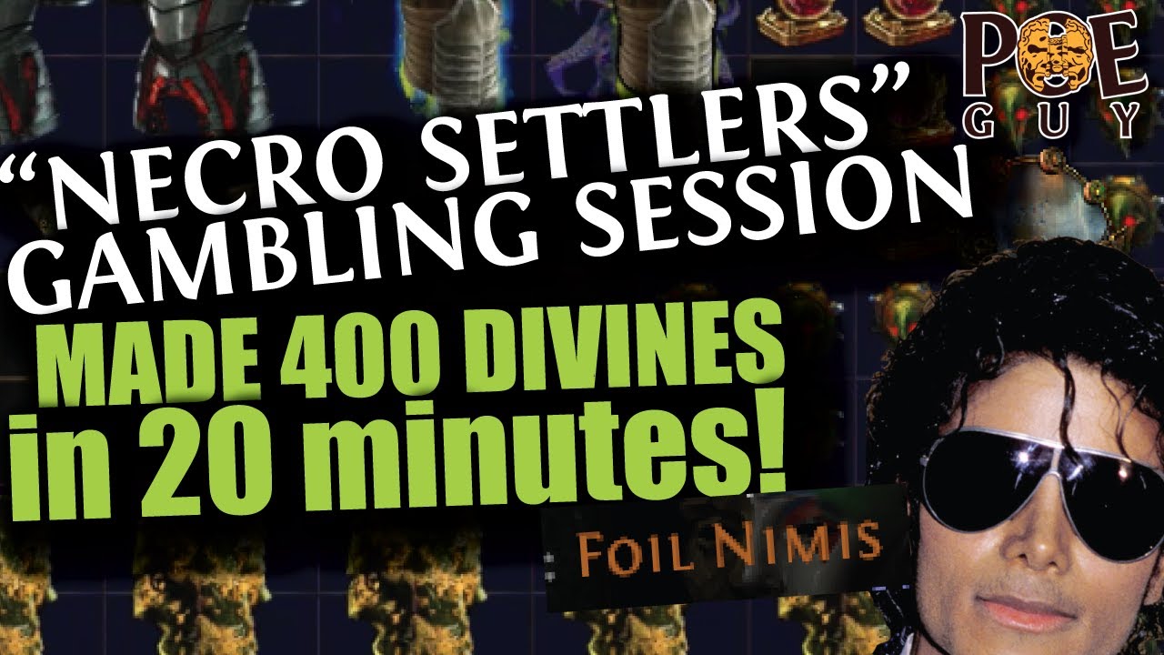 POE 3.25 - A LUCKY GAMBLING SESSION // "NECRO SETTLERS" EVENT // LESS ...