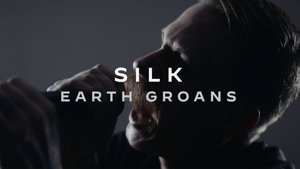 Earth Groans - Silk (Official Music Video) - YouTube