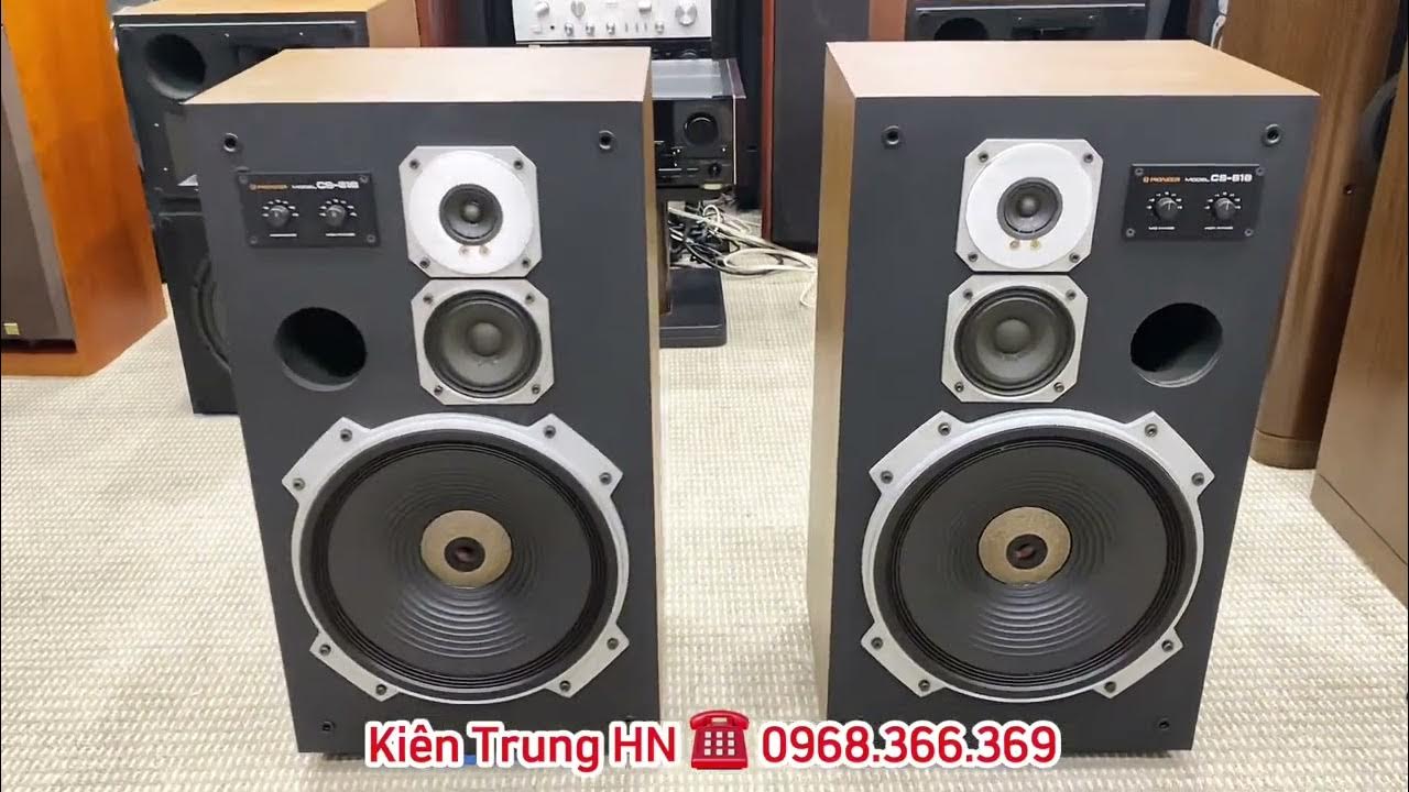 Loa PIONEER liên tục cập bến | Cs 616 | cs R70 - Họng kèn quá xuất sắc | Kiên Trung Audio - YouTube