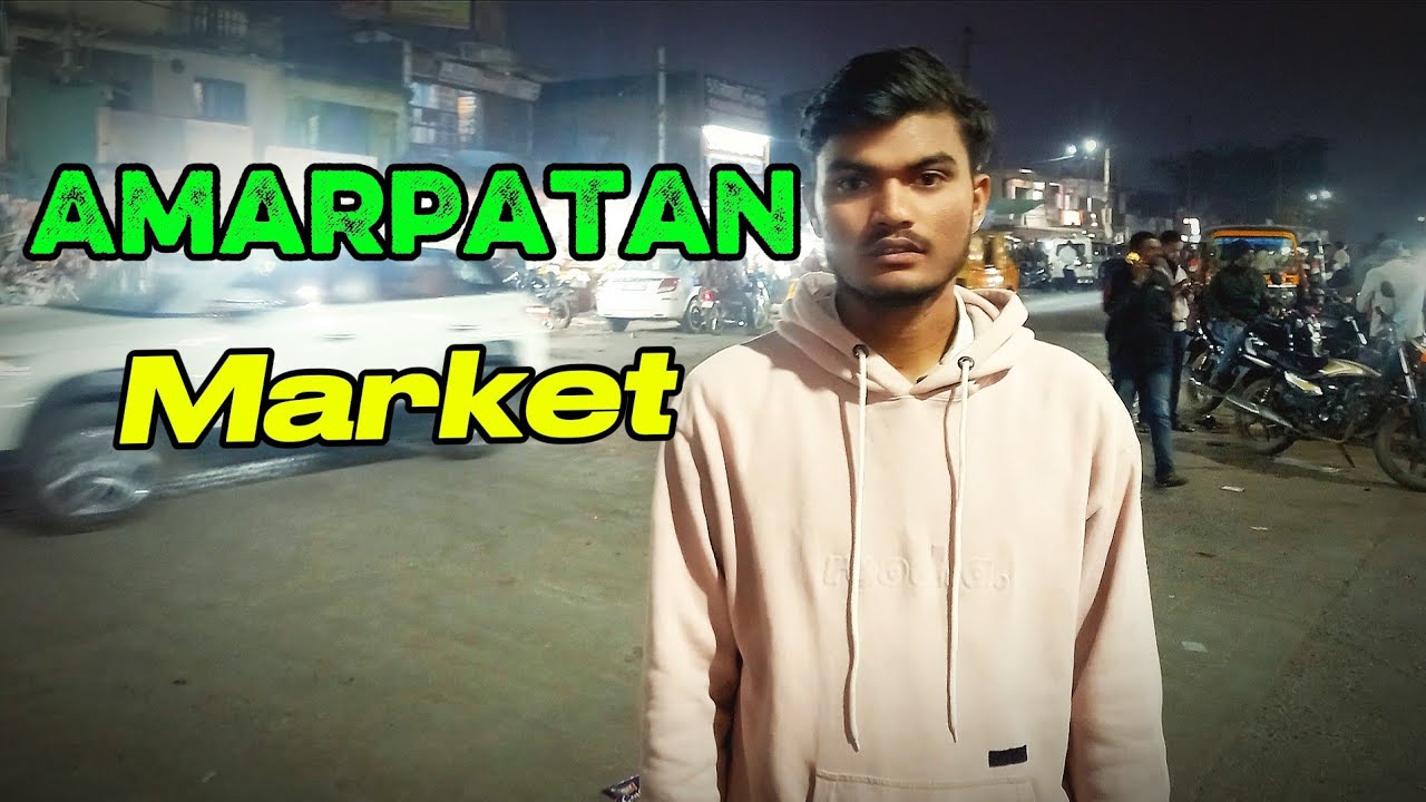 Amarpatan Market Me Blogging 💪🏻🥰🤗 - YouTube