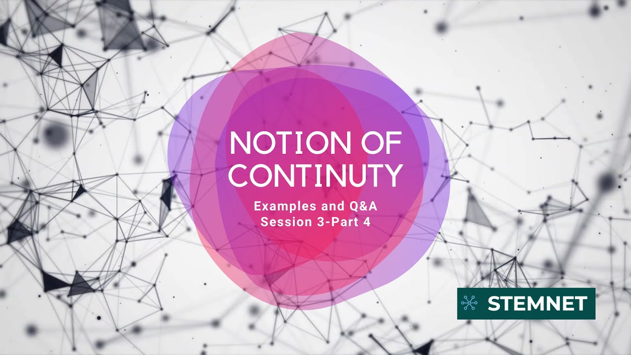 Notion of continuity (Session 3) - Part 4| Introduction to Topology ...