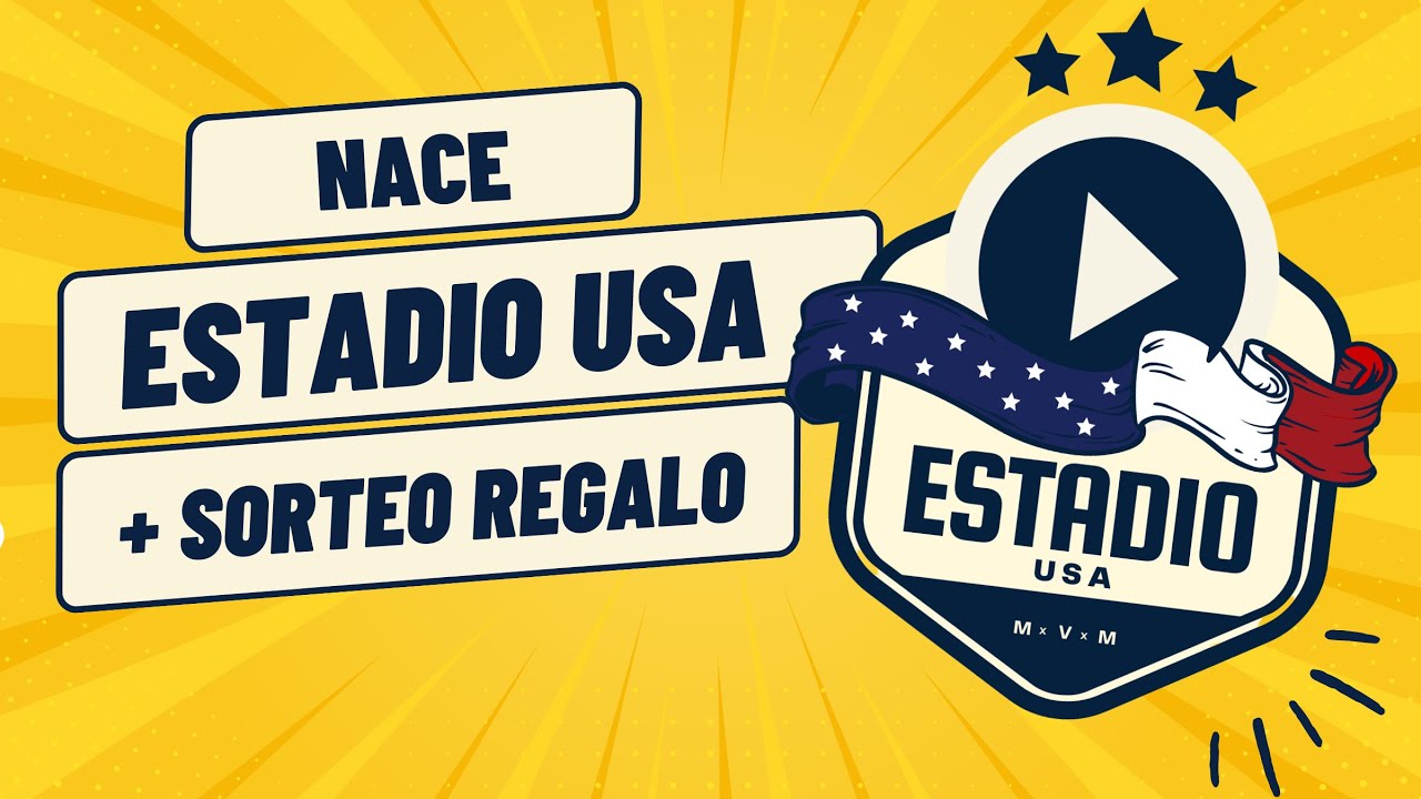 Nace Estadio USA - YouTube