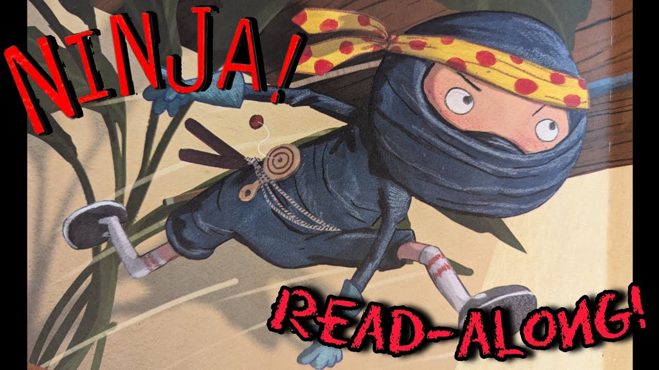 Reading "Ninja!" with voices and effects!! - YouTube