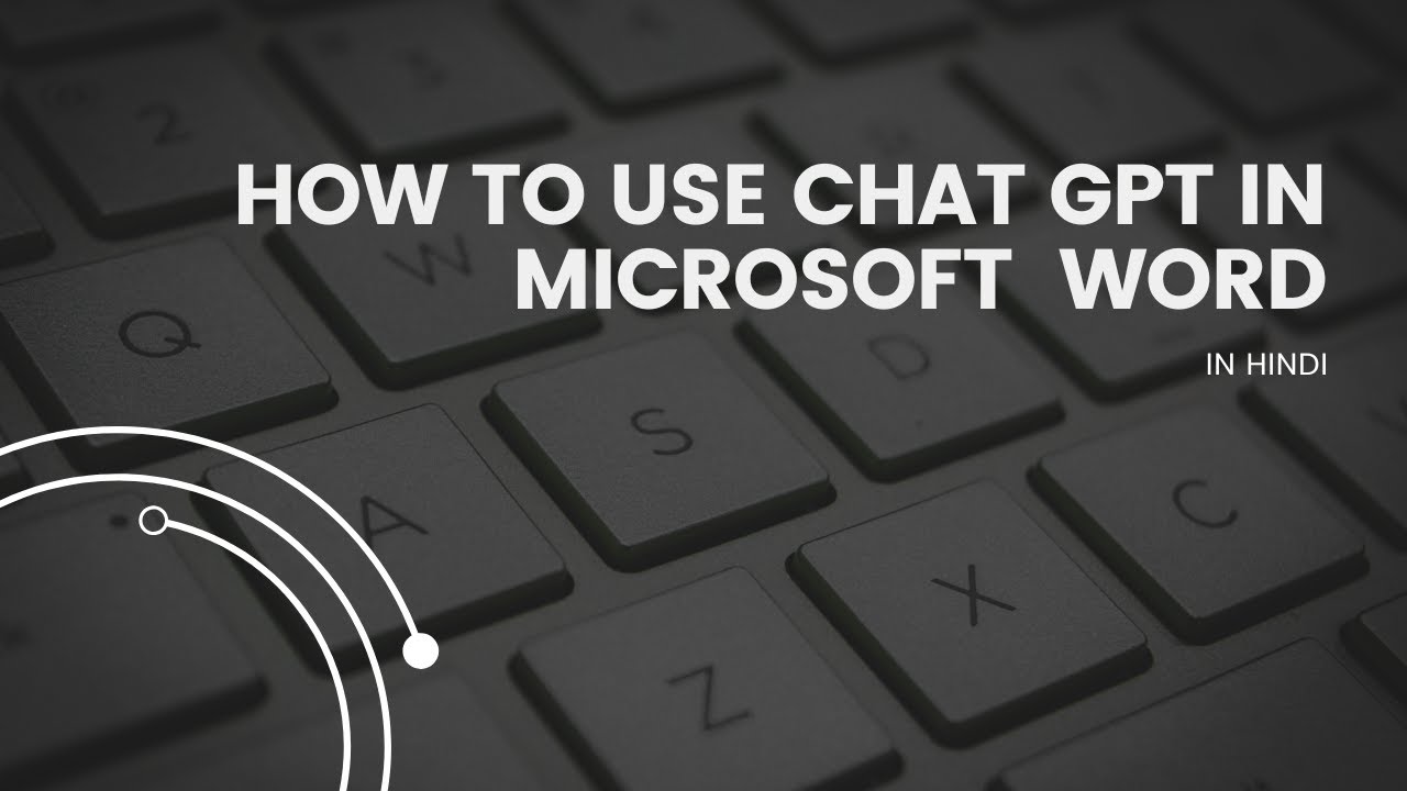 HOW TO USE CHAT GPT IN MICROSOFT WORD - YouTube