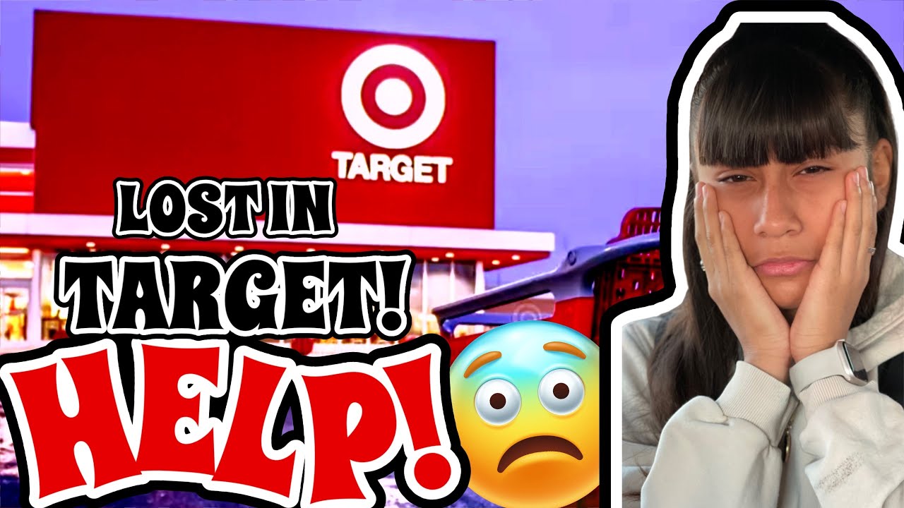LOST IN TARGET! HELP!! - YouTube