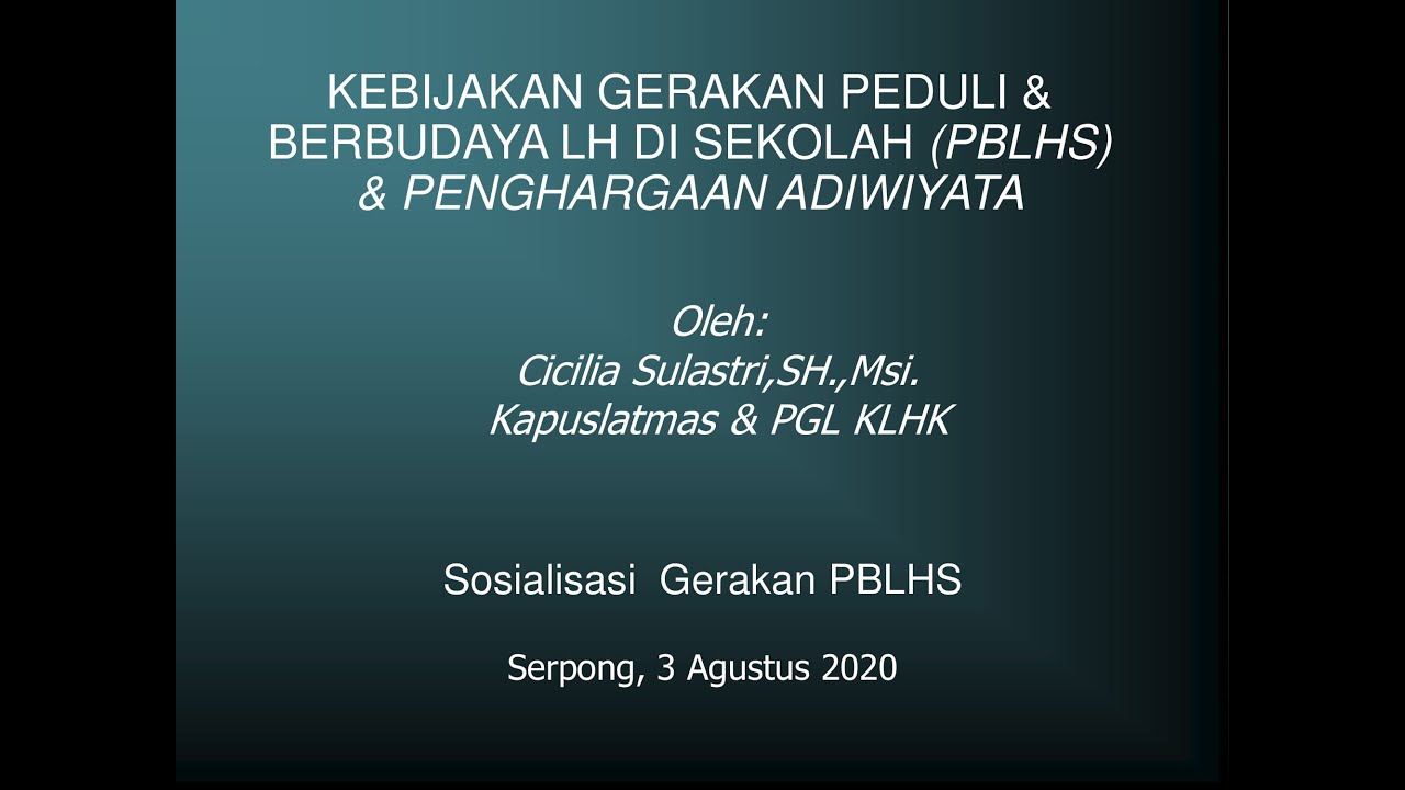 WEBINAR Gerakan PBLHS "Kebijakan Gerakan PBLHS" - YouTube