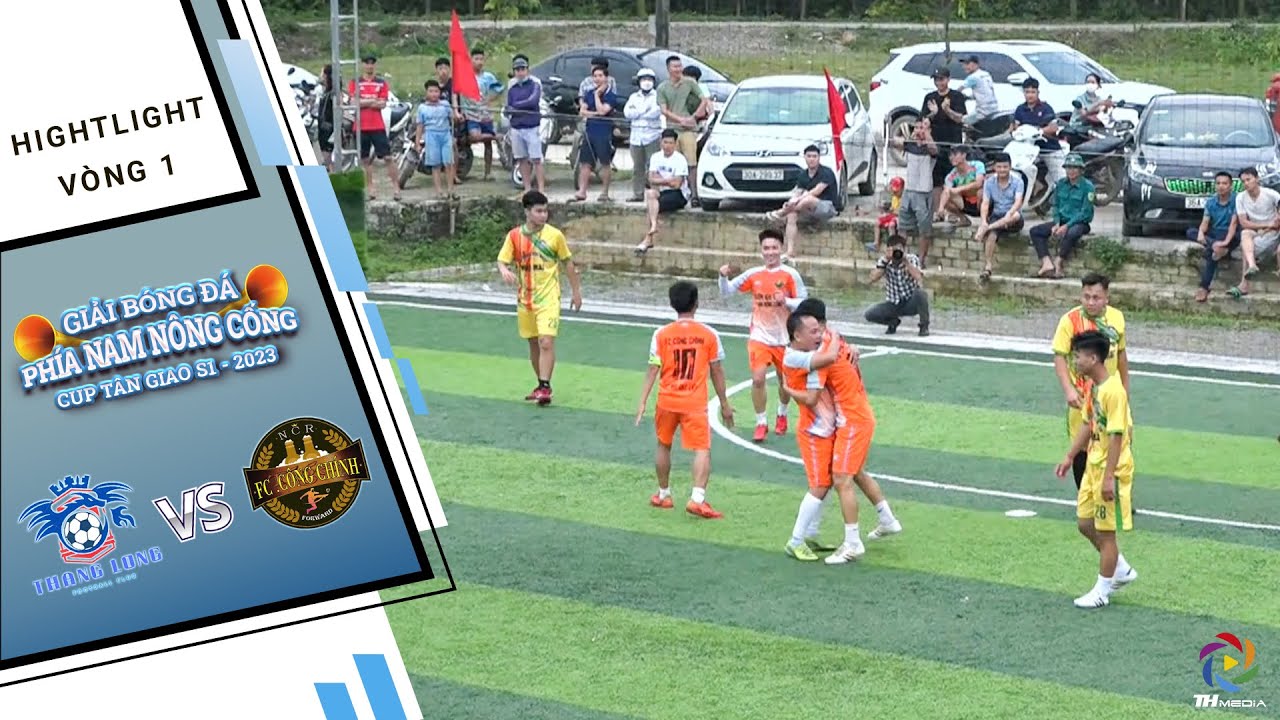 HightLight Vòng 1 - FC Thăng Long & FC Công Chính - YouTube