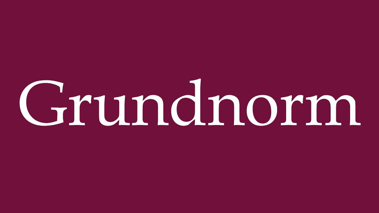 How to Pronounce ''Grundnorm'' (Basic Norm) Correctly in German - YouTube