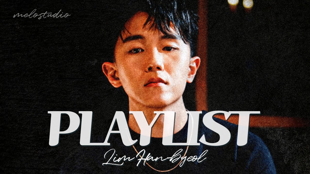Playlist 임한별 노래모음ㅣBest songs of Lim Han Byulㅣ임한별 플레이리스트 - YouTube