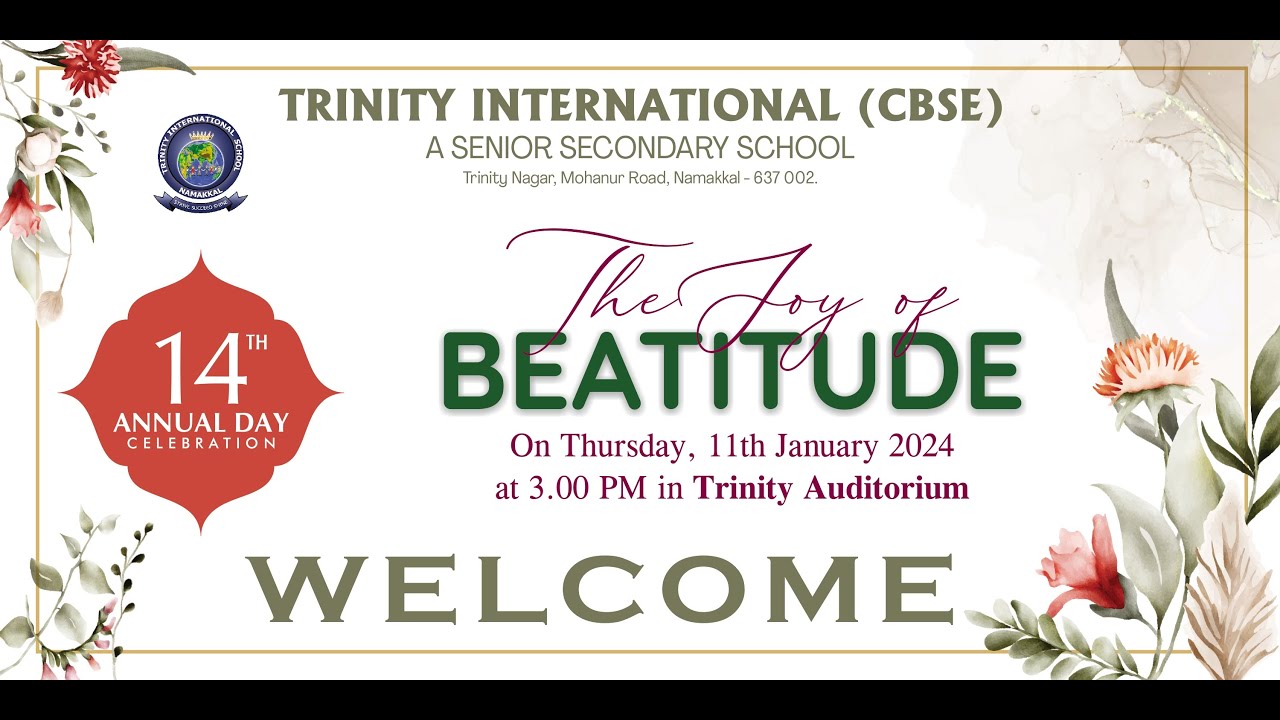 TRINITY CBSE 14TH ANNUAL DAY CELEBRATION The joy of ( BEATITUDE ) - YouTube