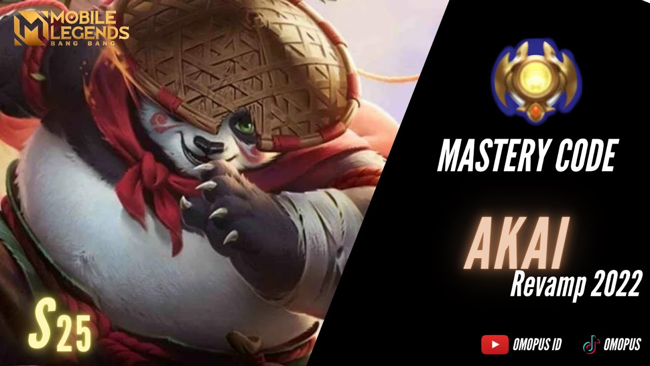 Mastery Code Akai Mobile Legends | Tips Chapter Akai MLBB | Tutorial Akai Agustus 2022 - YouTube