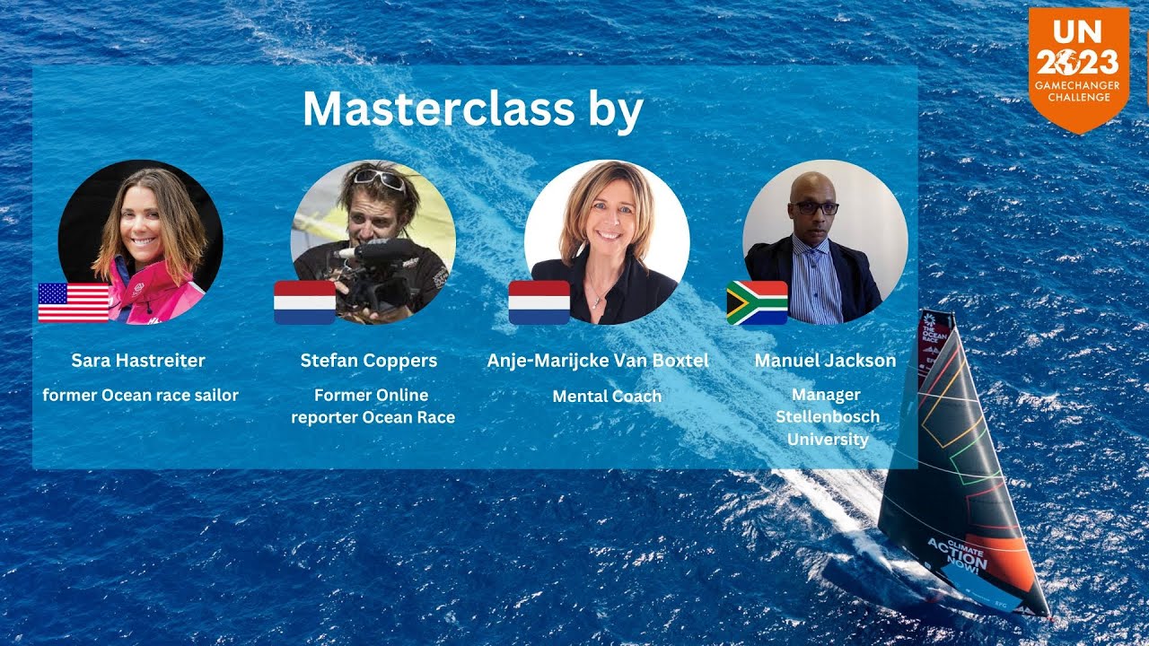 THE OCEAN RACE MASTERCLASS & ANNOUNCEMENT OF THE TOP 5 FINALISTS of the GAMECHANGER CHALLENGE ...