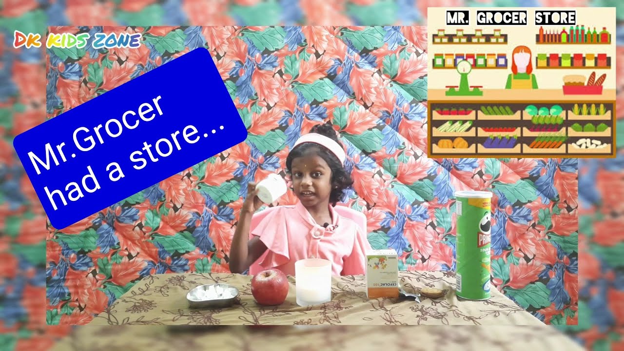 Mr Grocer Had A Store!!! -Nursery Rhyme By DK Kids Zone - YouTube