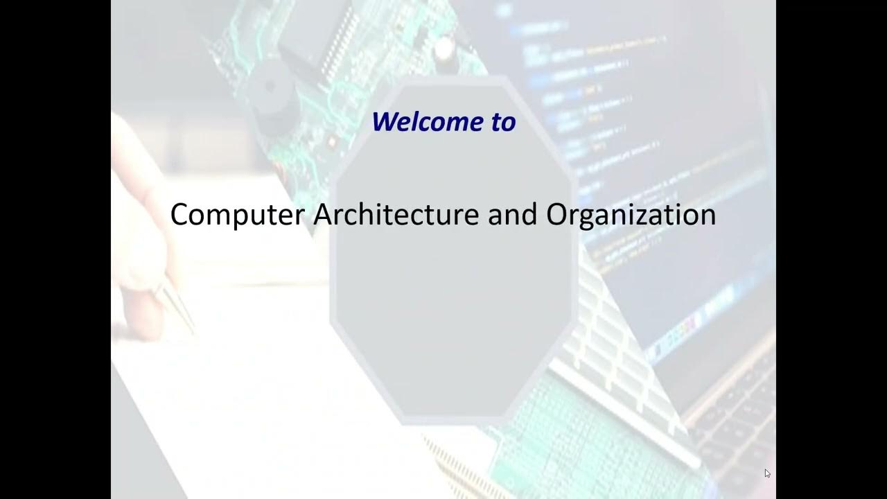 Computer Architecture and Organization Orientation and Requirements ...