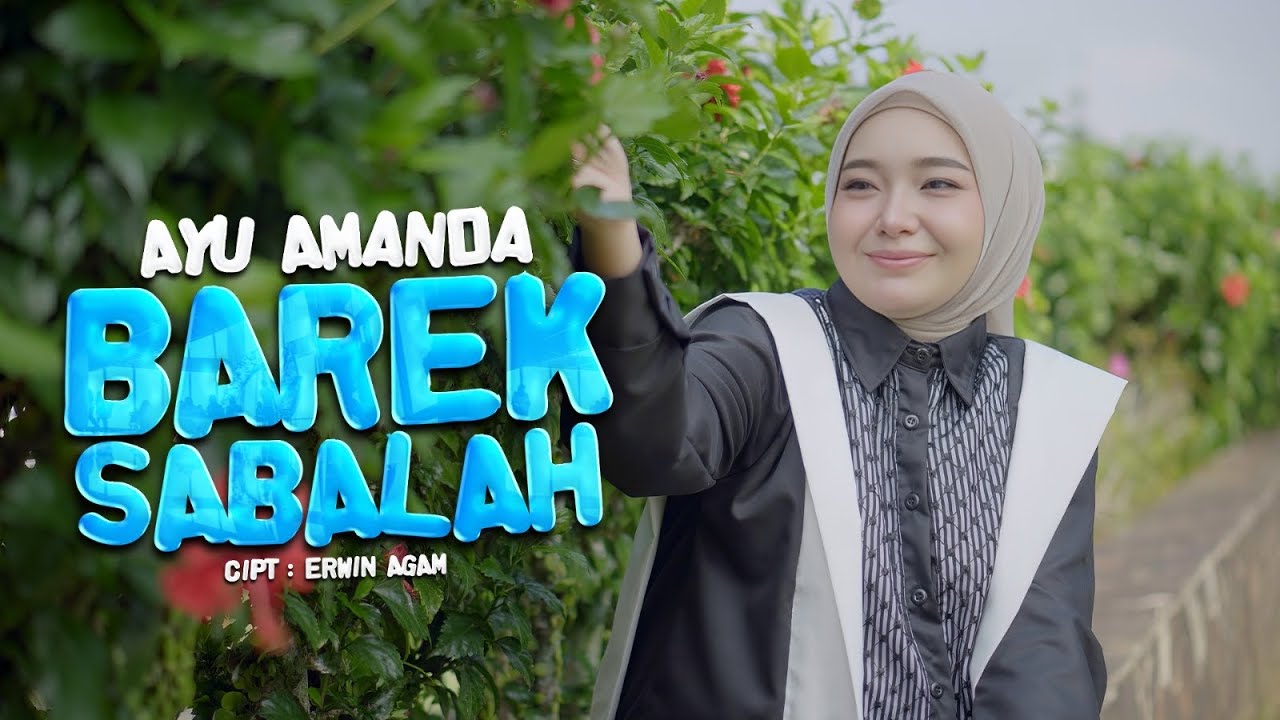 Ayu Amanda - Barek Sabalah (Official Music Video) - YouTube