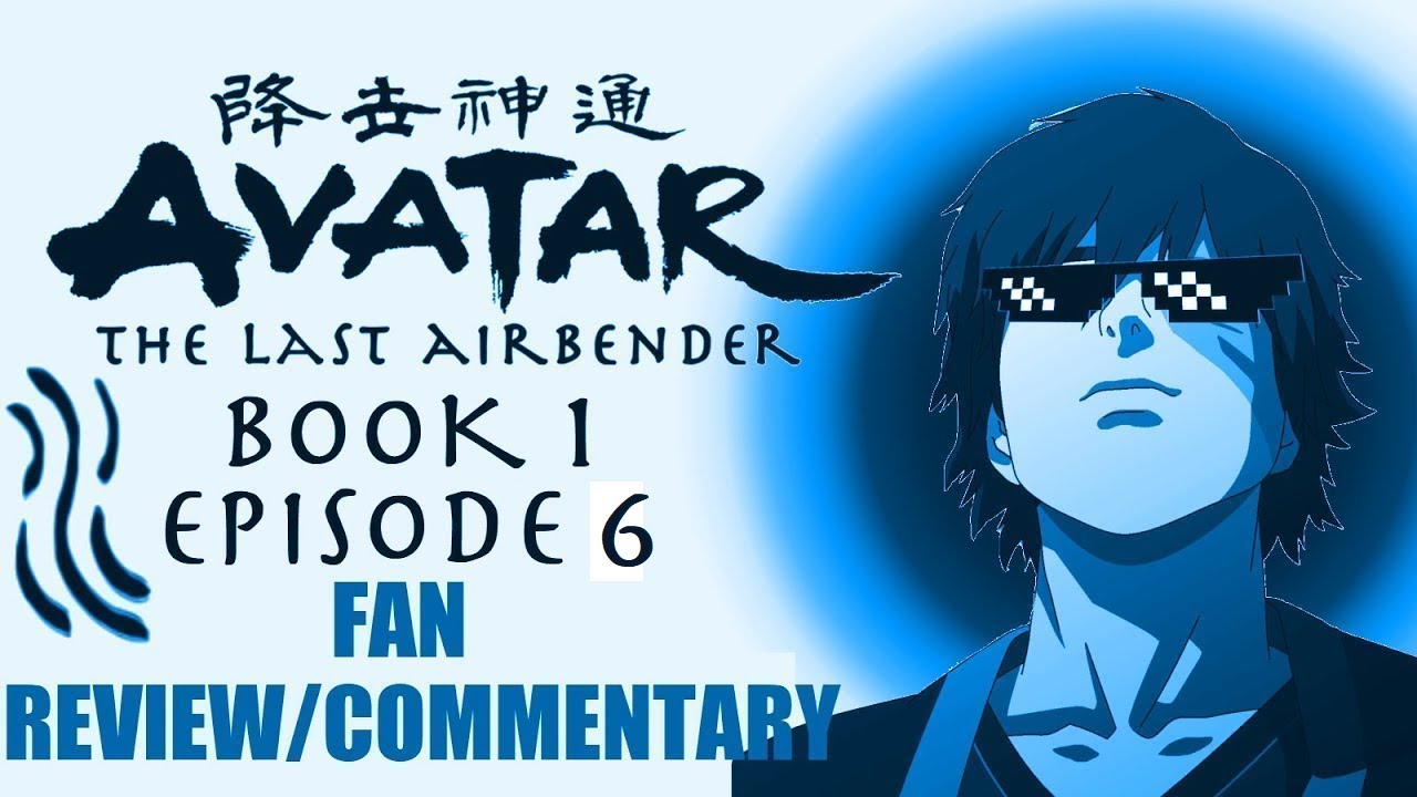 Avatar: The Last Airbender Episode 6 "Imprisoned" FAN REVIEW/COMMENTARY ...