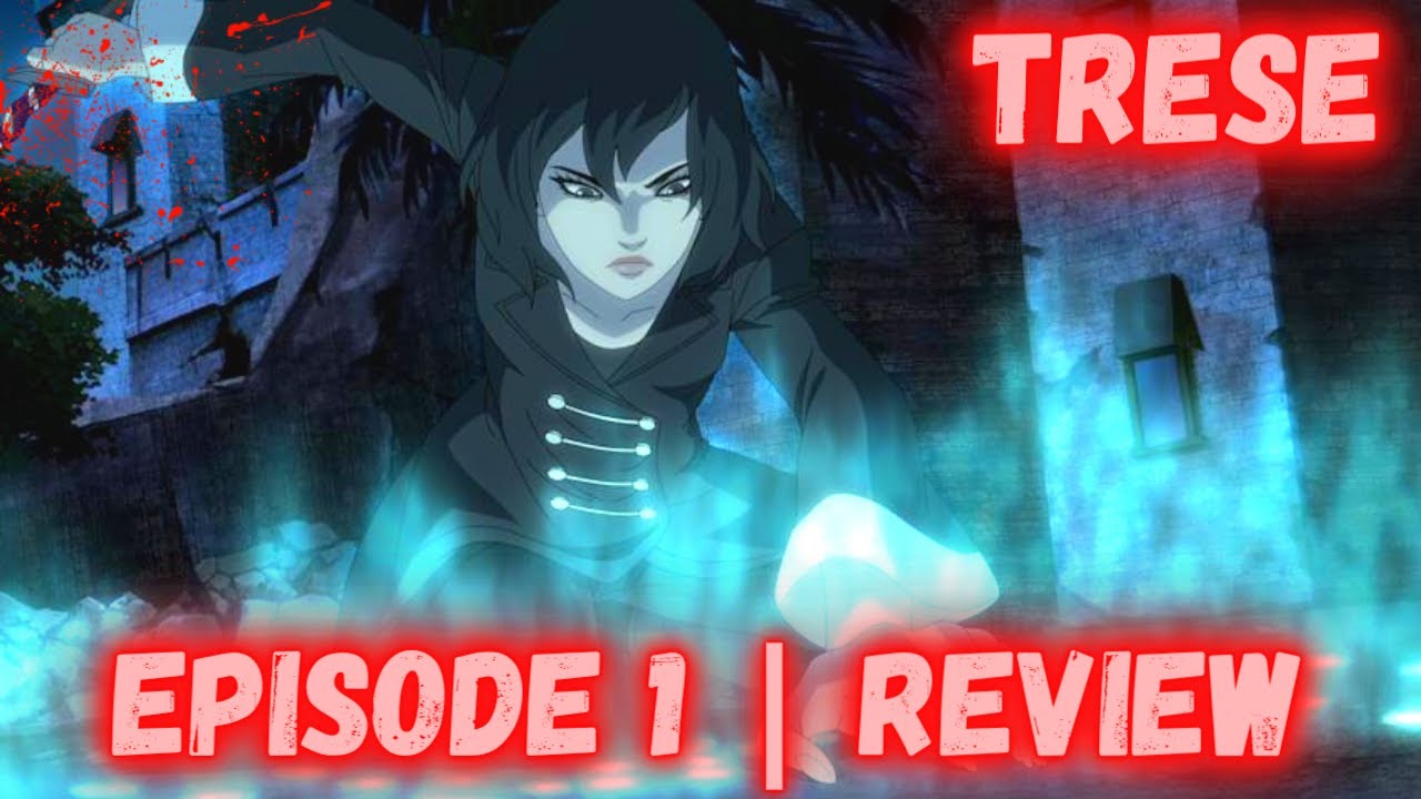 TRESE | Netflix Anime | Episode 1 Review - YouTube