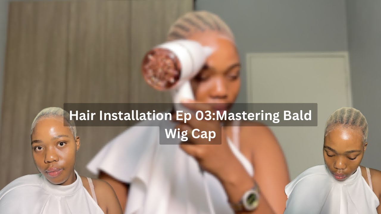 HAIR INSTALLATION EP 02 : MASTERING CLEAN BALD WIG CAP HACK - YouTube