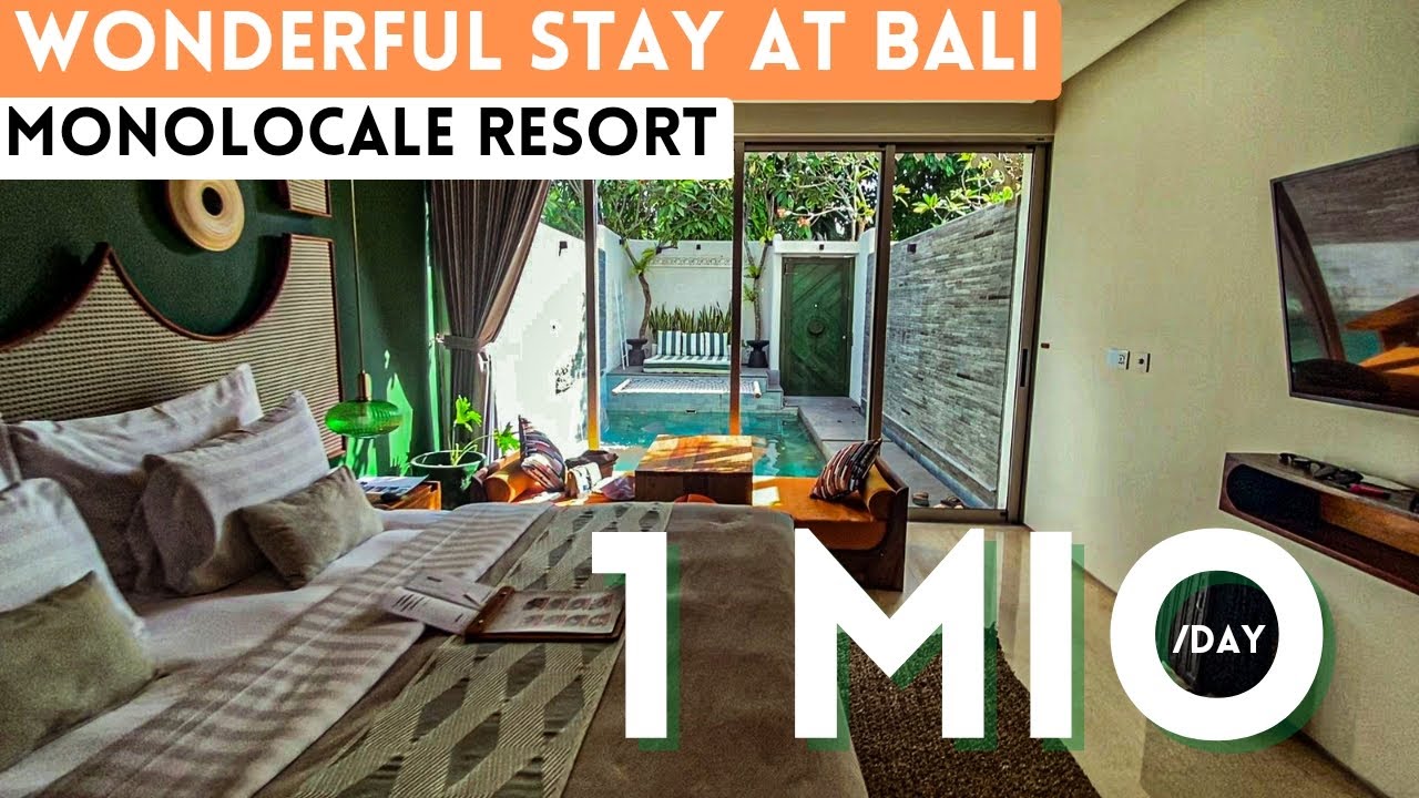 REVIEW MONOLOCALE RESORT SEMINYAK || Romantic place in Bali (Private ...