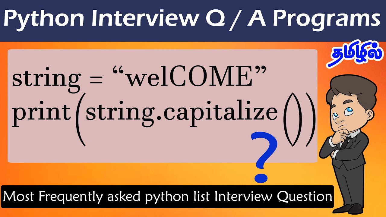 Python Interview Questions In Tamil Be Careful While Coding