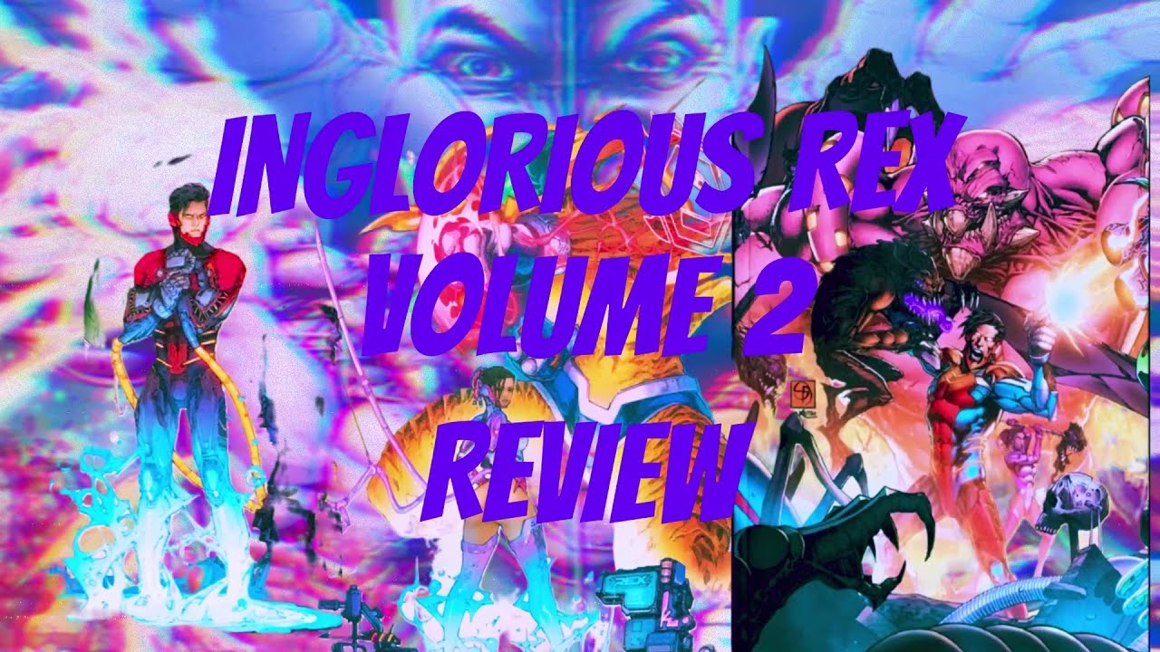INGLORIOUS REX VOL 2 REVIEW #comicsgate #comicsgatestrong #comics # ...