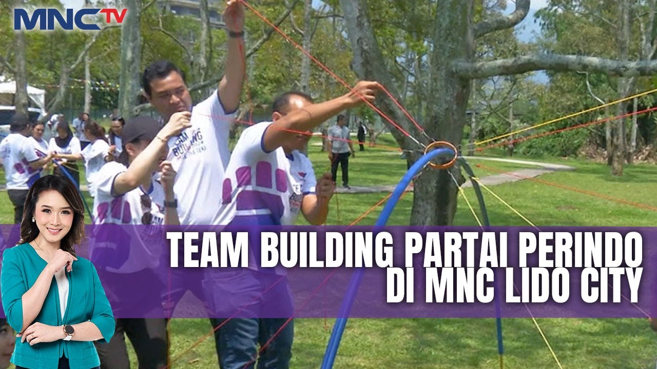 Perindo Gelar Team Building Outbound di Lido Lake Resort KEK MNC Lido ...