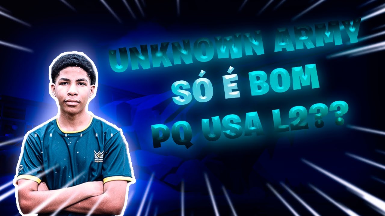 Pro player de Fortnite[ Analise Unknown Army ] || L2 APELÃO ...