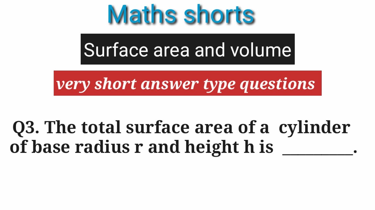 Q3. The total surface area of a cylinder of base radius r and height h ...