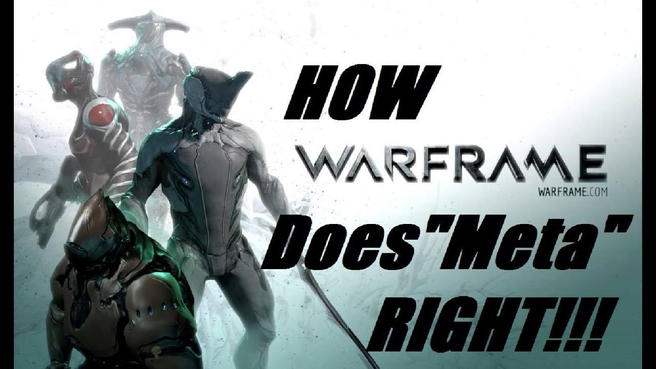 How Warframe does the "Meta Game" right!!! - YouTube
