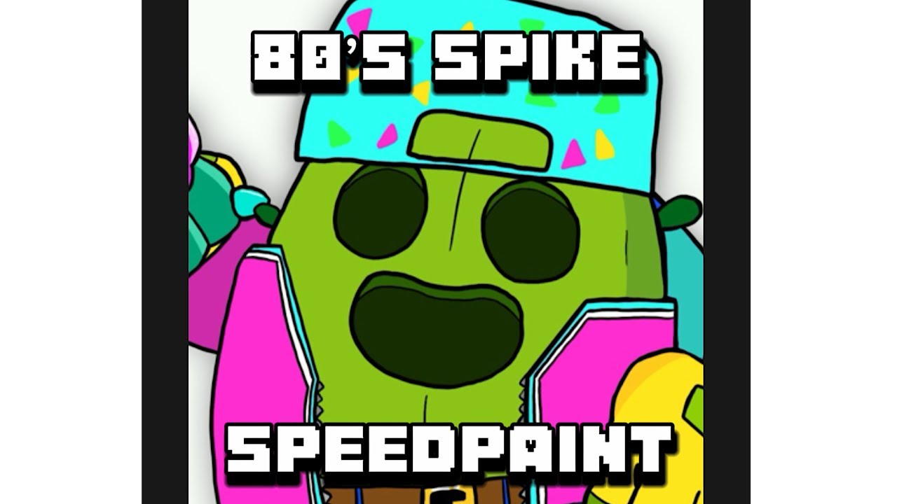Brawl Stars 80’s Spike Skin Concept PROCREATE SPEEDPAINT! | 🌵🥊 - YouTube
