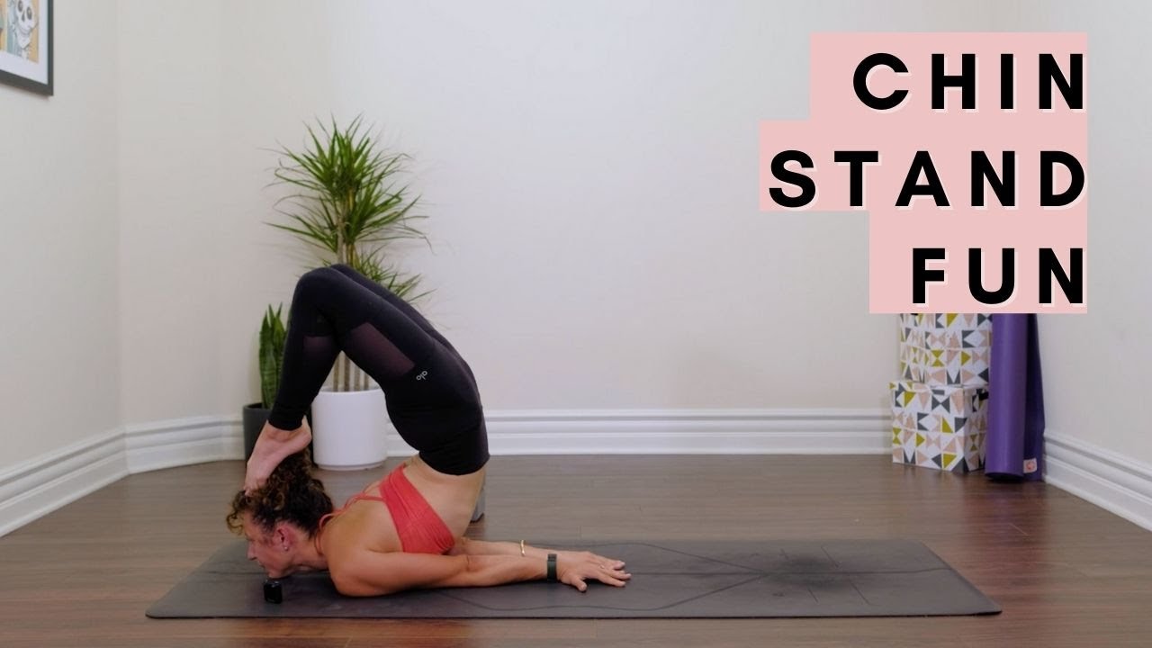 Chin Stand Fun - Build strength & flexibility. - YouTube