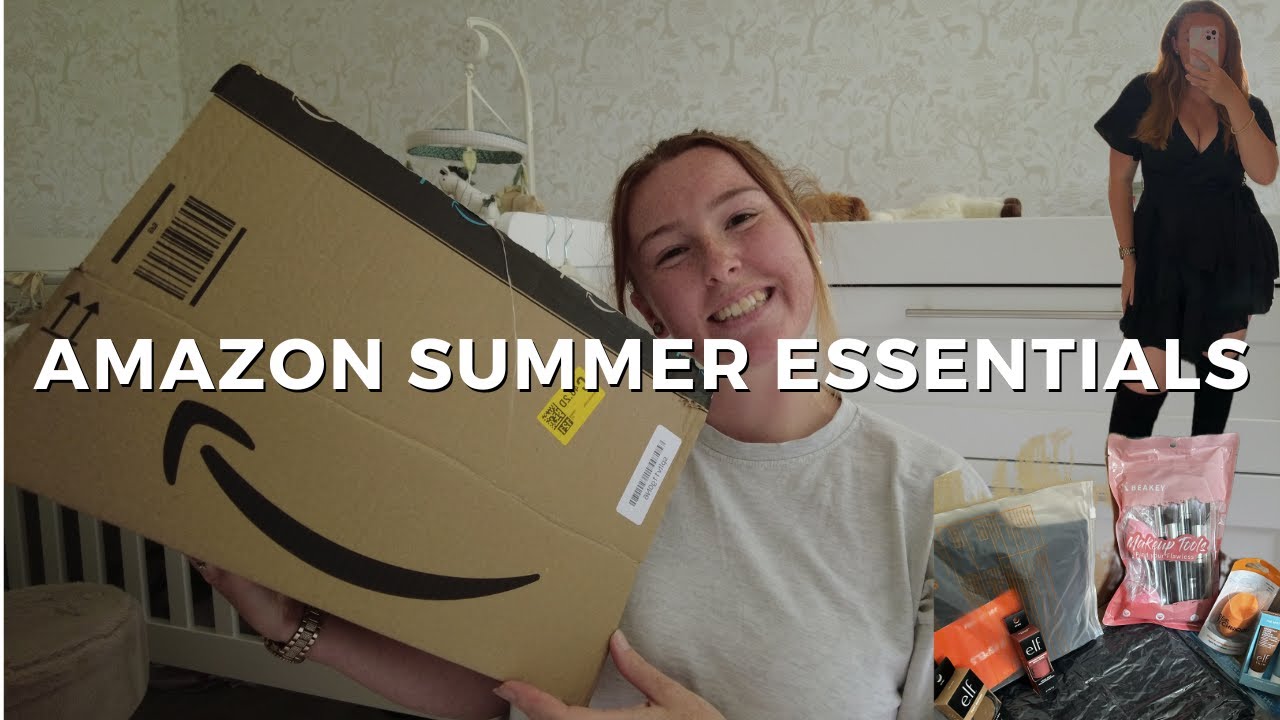 AMAZON SUMMER ESSENTIALS 2025, BEAUTY AND FASHION AMAZON HAUL, BEST ...