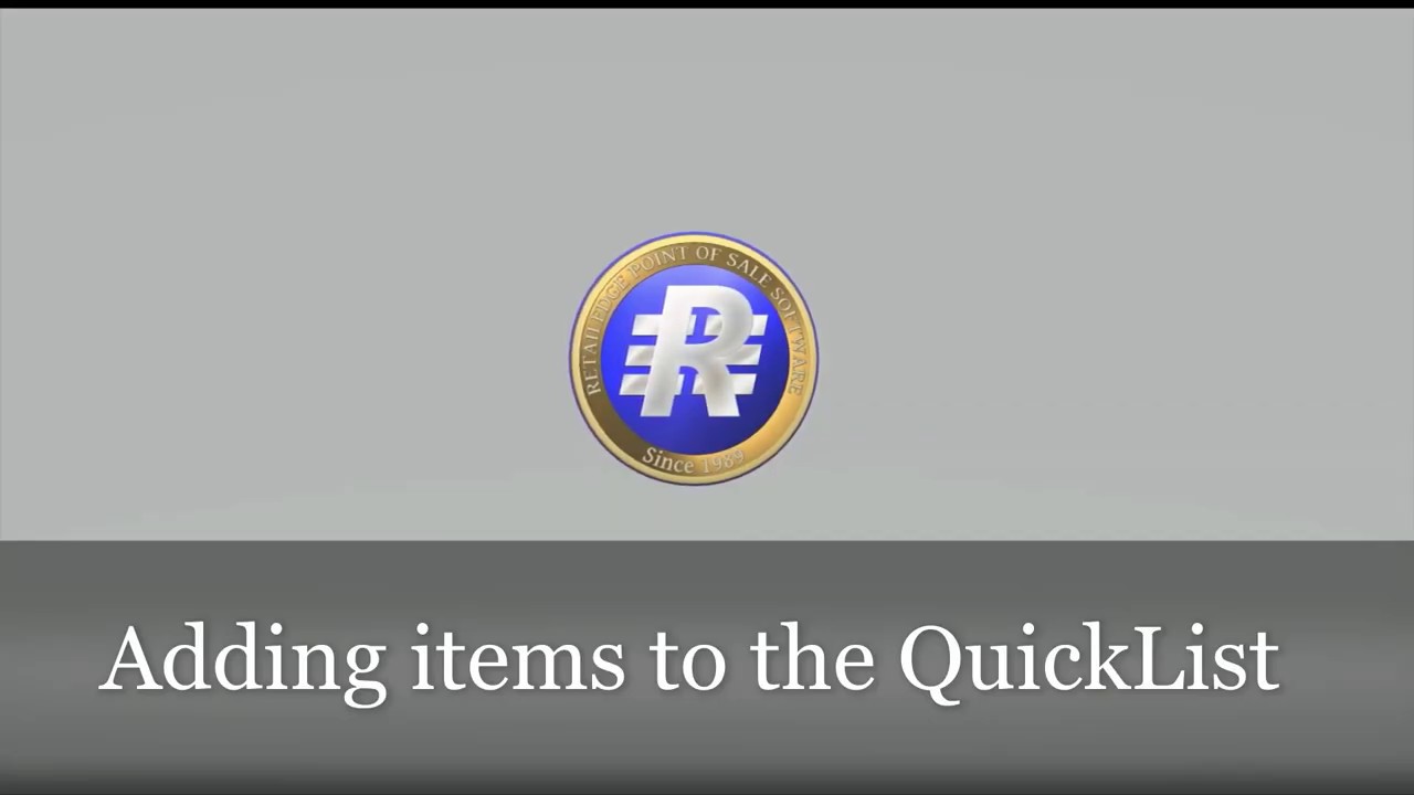 Adding Items to the Quicklist in RetailEdge - YouTube