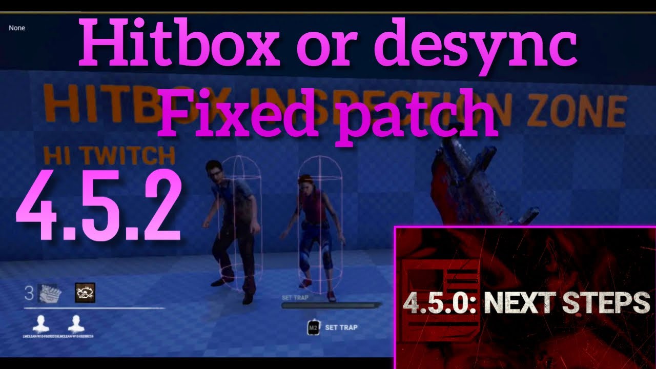 Dead by daylight patch 4.5.2 next week hitbox and desync fixed and ...
