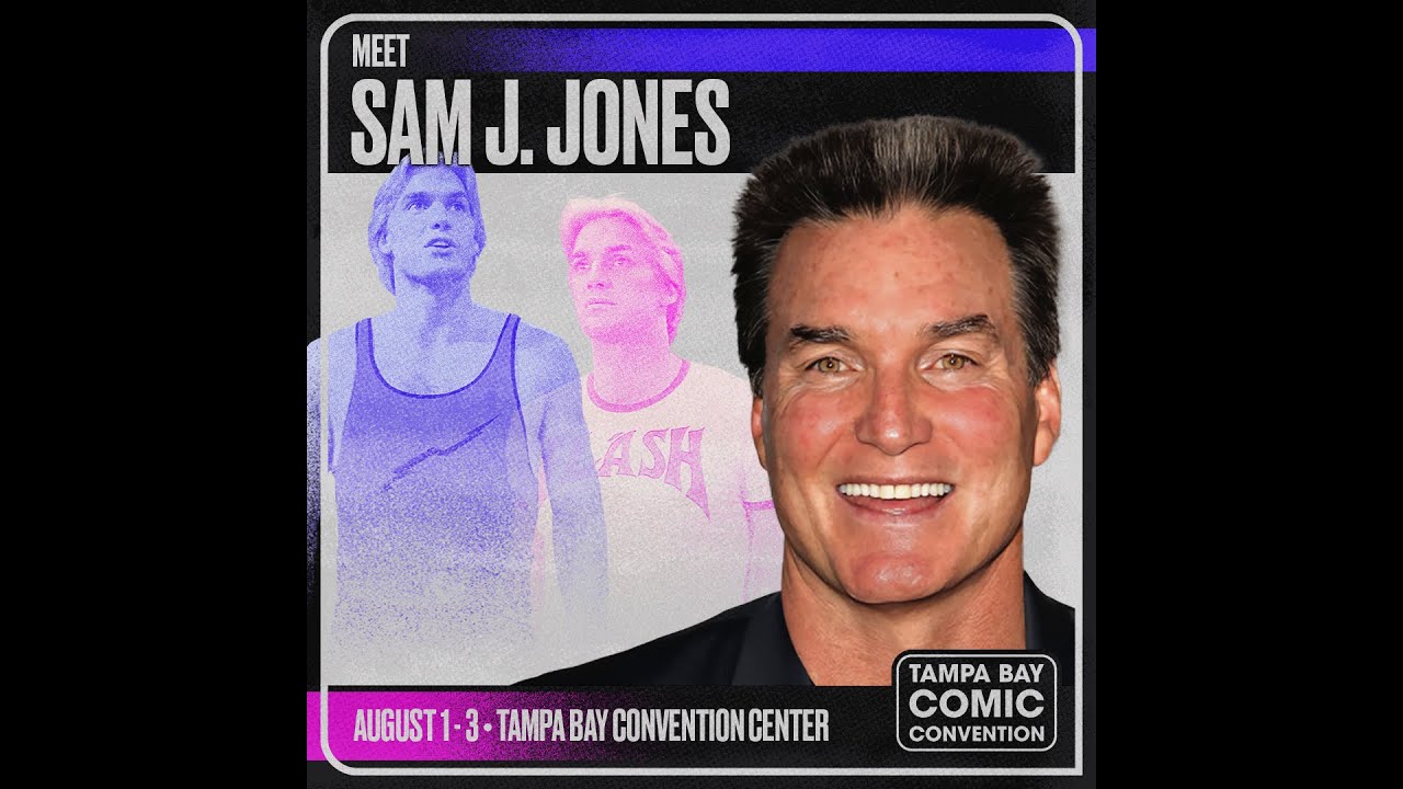 Sam J. Jones talks Tampa Bay Comic Convention August 1-3, 2025 and 45th ...