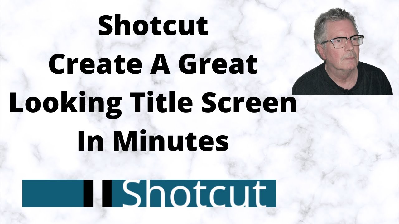 Shotcut - Create A Great Looking Title Screen In Minutes - YouTube