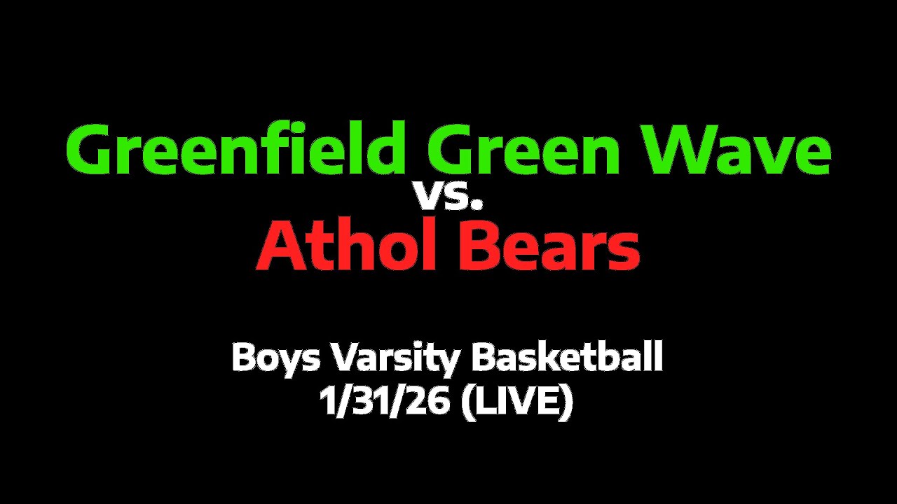 Greenfield Green Wave vs. Athol Bears - Boys Varsity Basketball, 1/31 ...
