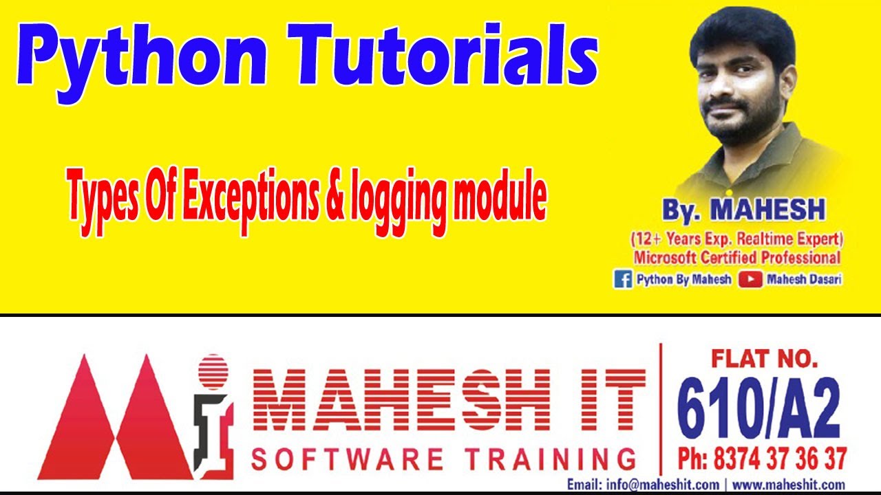 Python Online Training || Types Of Exceptions & logging module || By ...