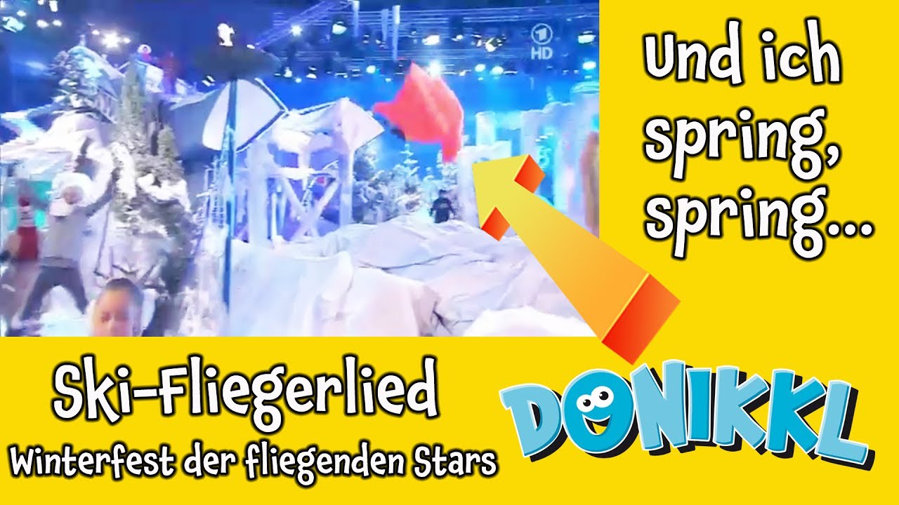 Kinderlied ♫ Ski-Fliegerlied ♫ So ein schöner Tag ♫ DONIKKL ...